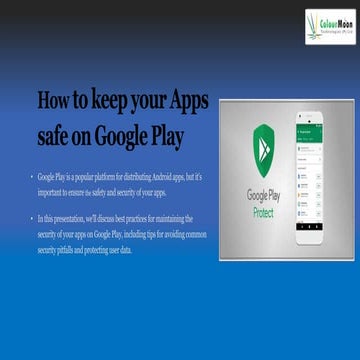 How-to-keep-your-Apps-safe-on-Google-Play.pptx