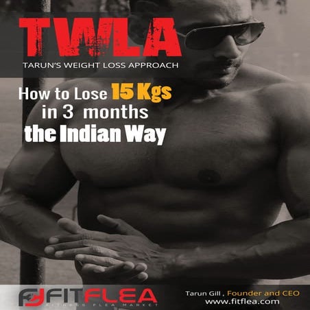 How to Lose 15 Kgs in 3 Months the Indian Way | PDF