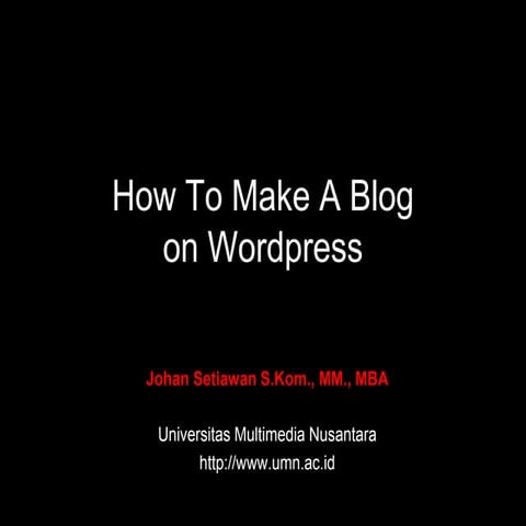 How To Make A Blog | PPSX