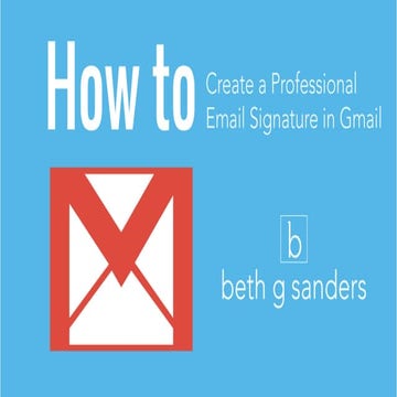 How to Create a Professional Email Signature in Gmail | PPTX | Email ...