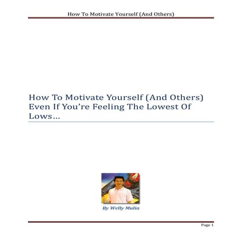 How To Motivate Others And Yourself | PDF