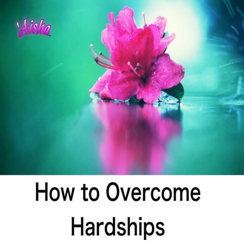 How to Overcome Hardships | PDF