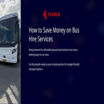 How to Save Money on Bus Hire Services: Smart Tips for Affordable Group ...