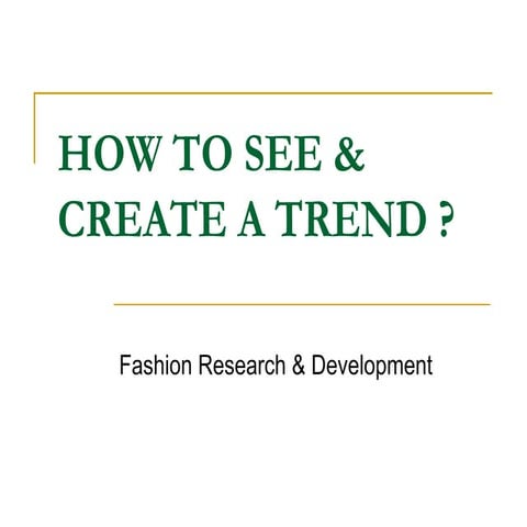 How To See & Create A Trend | PPT