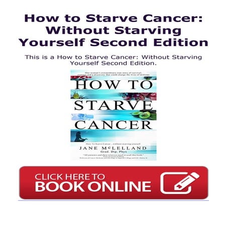 [PDF] Knihy How to Starve Cancer: Without Starving Yourself Second Edition | PDF