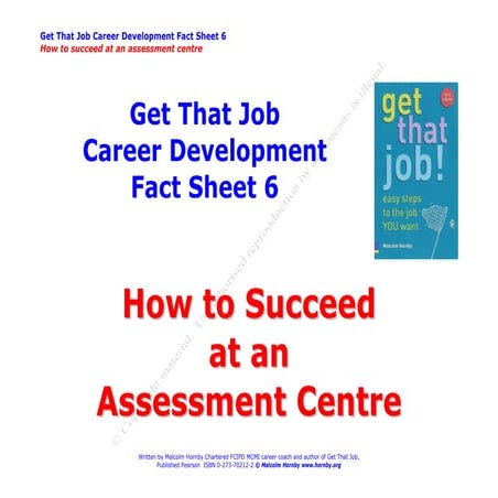 Job Hunt - How to Succeed in Assessment Centres - | PPT