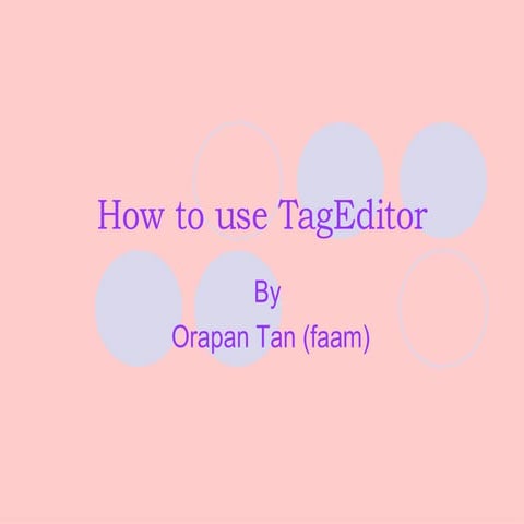 How To Use Tag Editor | PPT