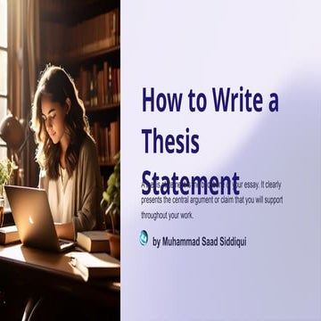 How to Write a Thesis Statement: Key Elements and Tips | PPTX | Education