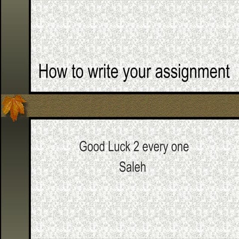 How to write your assignment | PPT