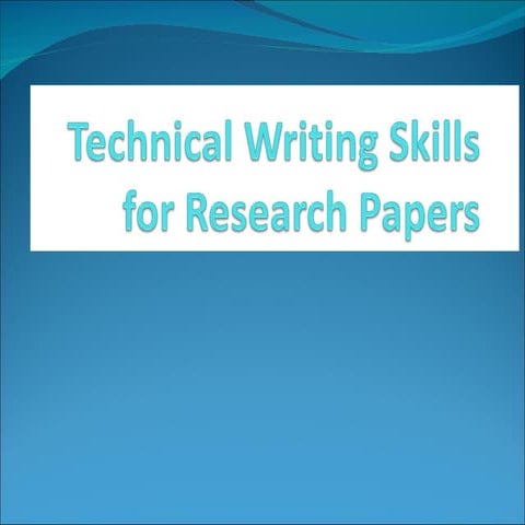 Technical Writing Skills for Research Paper | PPT