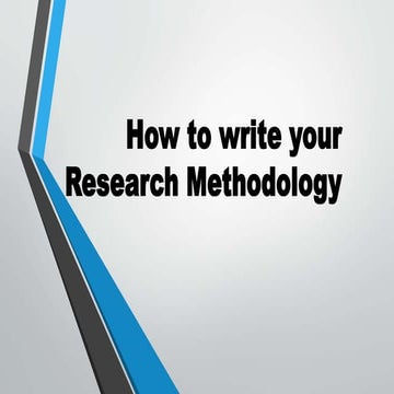How-to-write-your-Research-Methodology.pptx