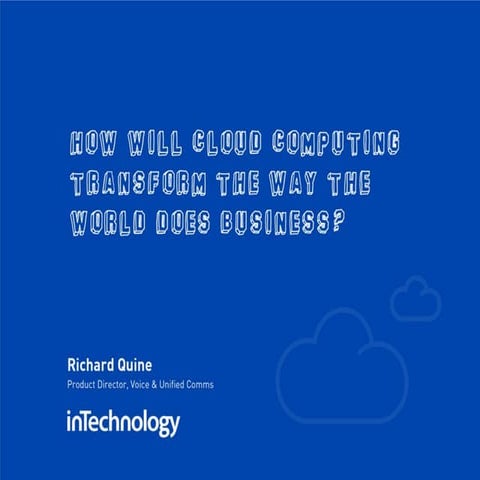 How will Cloud Computing change the way the world does business? | PDF