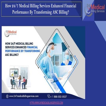 How 24-7 Medical Billing Services Enhanced Financial Performance By ...
