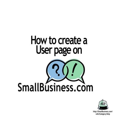 How to create a SmallBusiness.com User page | KEY