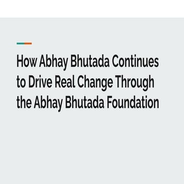 How Abhay Bhutada Continues to Drive Real Change Through the Abhay ...