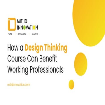 How a Design Thinking Course Can Benefit Working Professionals | PDF