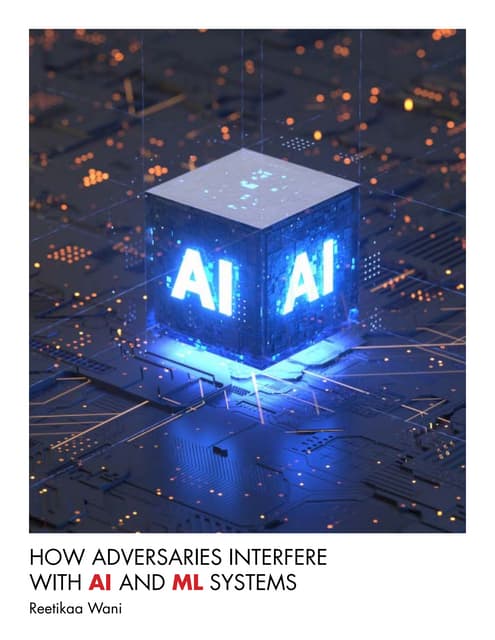 Exploiting AI Models: Adversarial Attacks and Defense Mechanisms | PPT