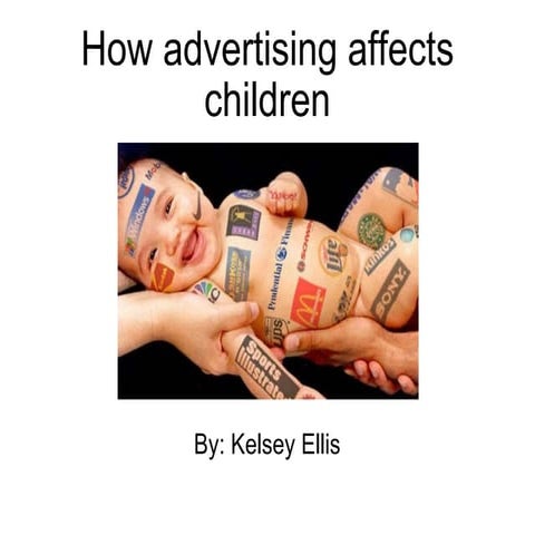 How advertising affects_children final | PPT