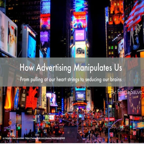 How Advertising Manipulates Us- From Pulling at Our Heart Strings to ...