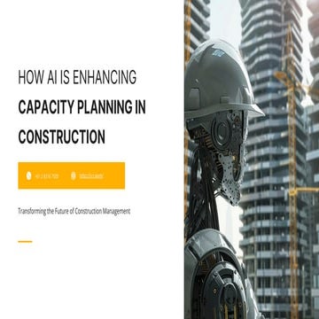 How AI is Enhancing Capacity Planning in Construction | PDF