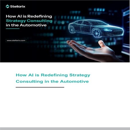 How AI is Redefining Strategy Consulting in the Automotive | PDF