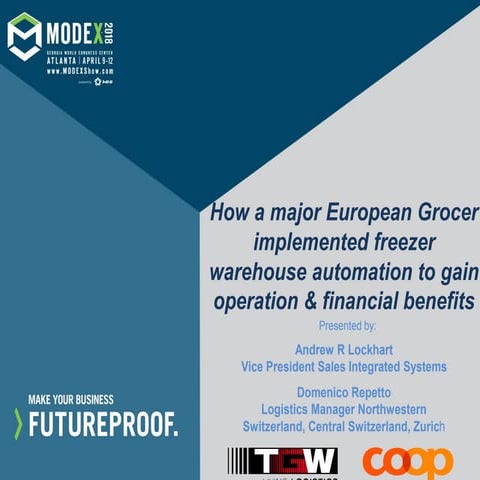How a major European Grocer Implemented a Freezer Warehouse | PDF