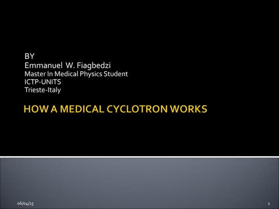 Cyclotron | PPT