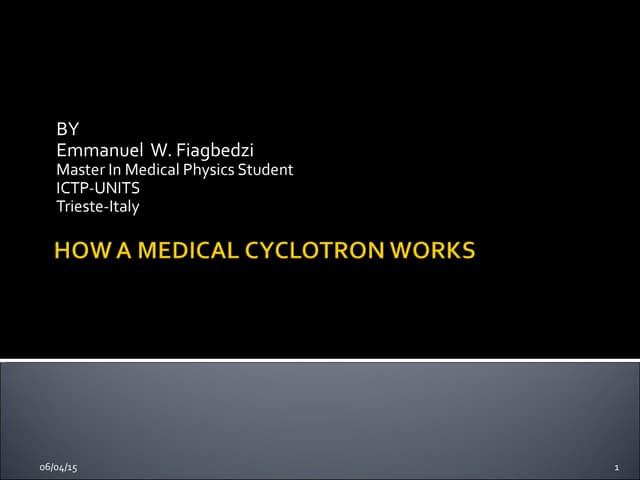 Cyclotron presentation | PPTX