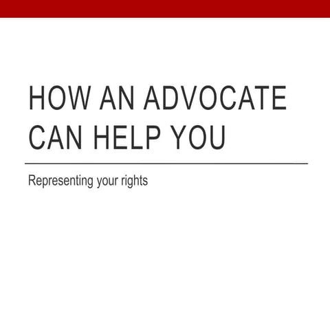 How an advocate can help you in representing your rights | PPT