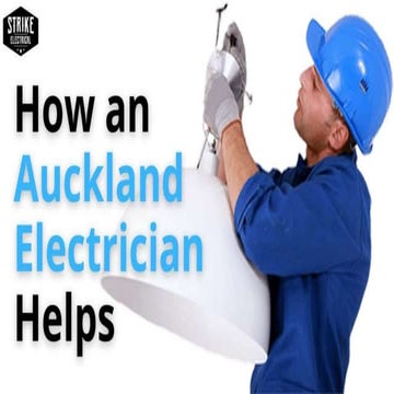 How an Auckland Electrician Helps.pptx