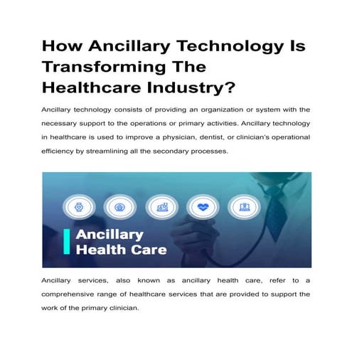 How Ancillary Technology Is Transforming The Healthcare Industry_.pdf