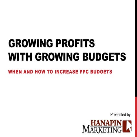 How and when to raise ppc budgets | PPT
