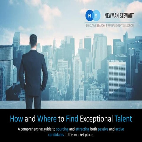 How and Where to Find Exceptional Talent | PPT