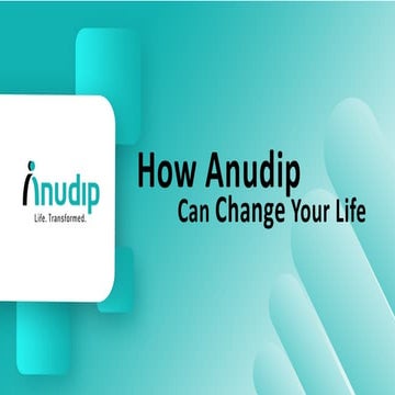How anudip can change your life | PPT