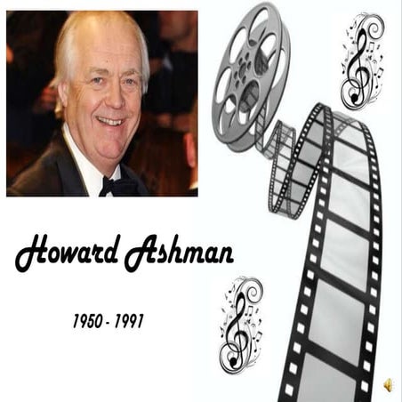 Howard ashman | PPTX