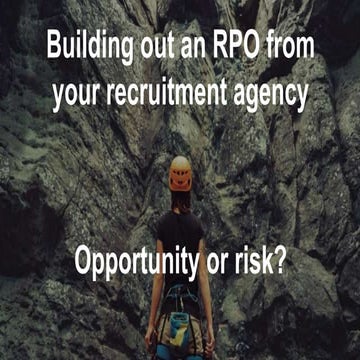 Building out an RPO business from your Recruitment Agency – opportunity ...
