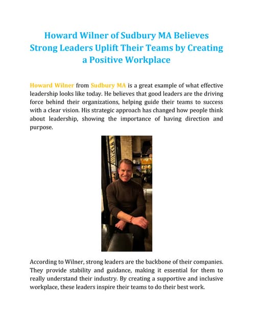 Howard Wilner of Sudbury MA is Building a Lasting Legacy of Leadership ...