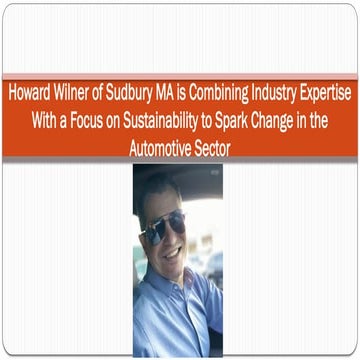 Howard Wilner of Sudbury MA is Combining Industry Expertise With a ...