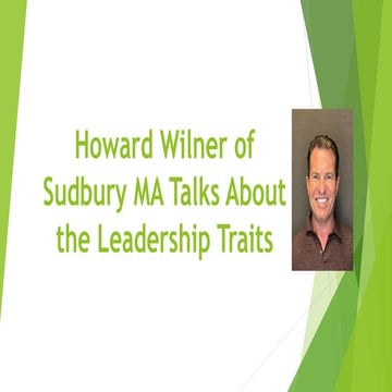 Howard Wilner of Sudbury, MA On The Core Principles Of Effective ...