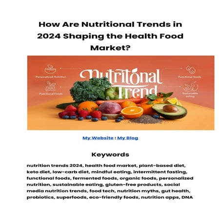 How Are Nutritional Trends in 2024 Shaping the Health Food Market.pdf