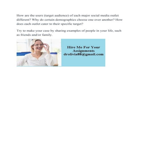 How are the users (target audience) of each major social media outlet.pdf