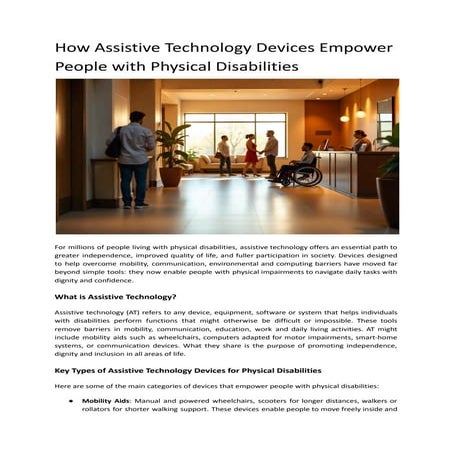 How Assistive Technology Devices Empower People with Physical ...