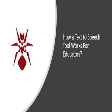 How a text to speech tool works for educators | PPTX