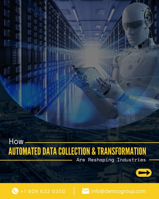 How Automated Data Collection And Transformation Are Reshaping