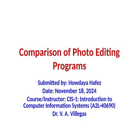 Howayda Hafez_ Project_Comparison of Photo Editing Programs.pptx