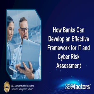 How Banks Can Develop an Effective Framework for IT and Cyber Risk ...