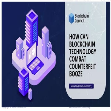 How can blockchain technology combat counterfeit booze | PPTX ...