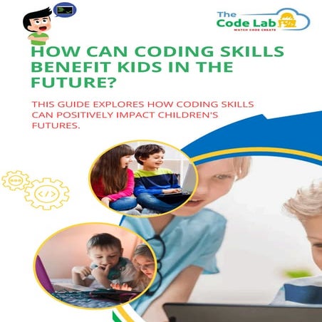 How Can Coding Skills Benefit Kids in the Future.pdf