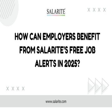 How Can Employers Benefit From Salarite’s Free Job Alerts in 2025.pdf