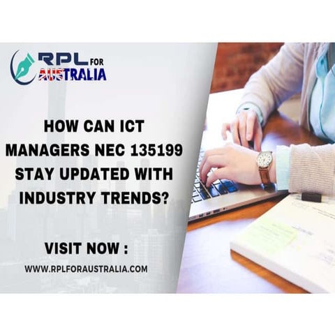 How can ICT Managers NEC 135199 Stay Updated with Industry Trends | PPTX